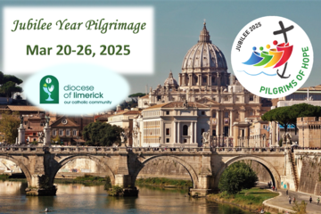 Limerick Diocese Jubilee Pilgrimage to Rome?? - Limerick Diocese